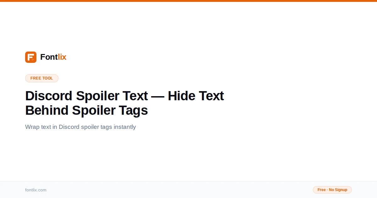 Discord Spoiler — Hide Text Behind Spoiler Tags | Fontlix