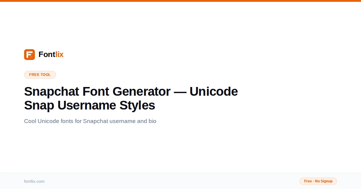 Snapchat Fonts — Unicode Styles for Snapchat Profiles | Fontlix
