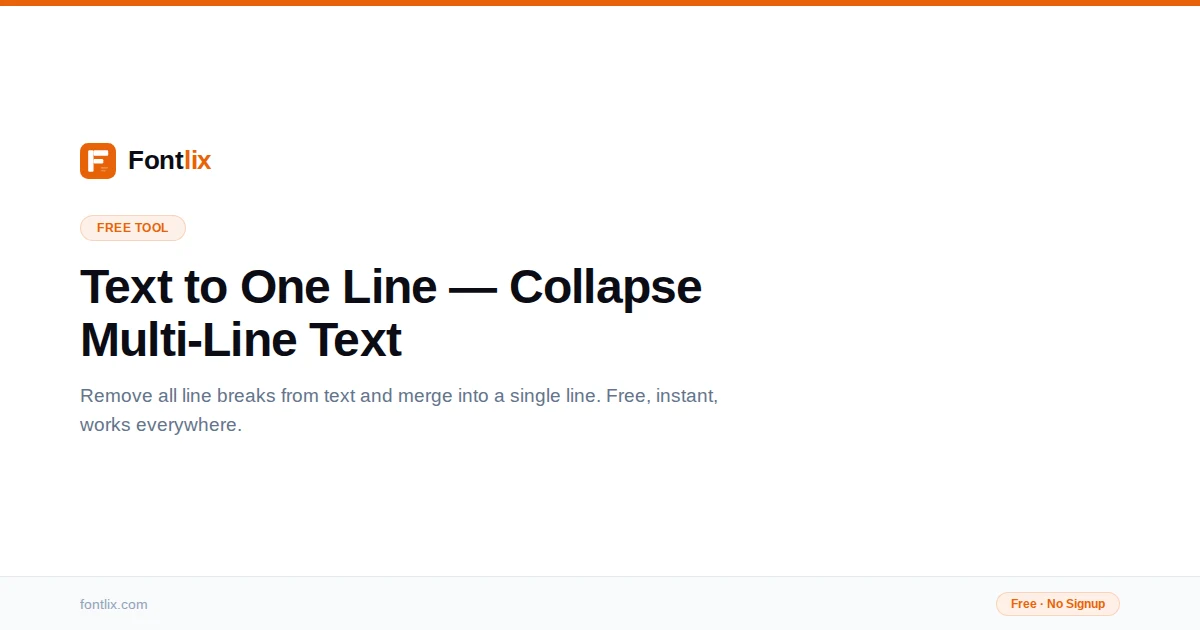 Text to One Line — Join Multiple Lines Instantly | Fontlix